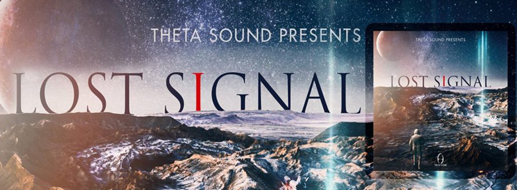 Theta Sound Releases LOST SIGNAL - EPICOMPOSER