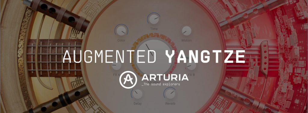 Arturia - Augmented Yangtze (Review) - EPICOMPOSER